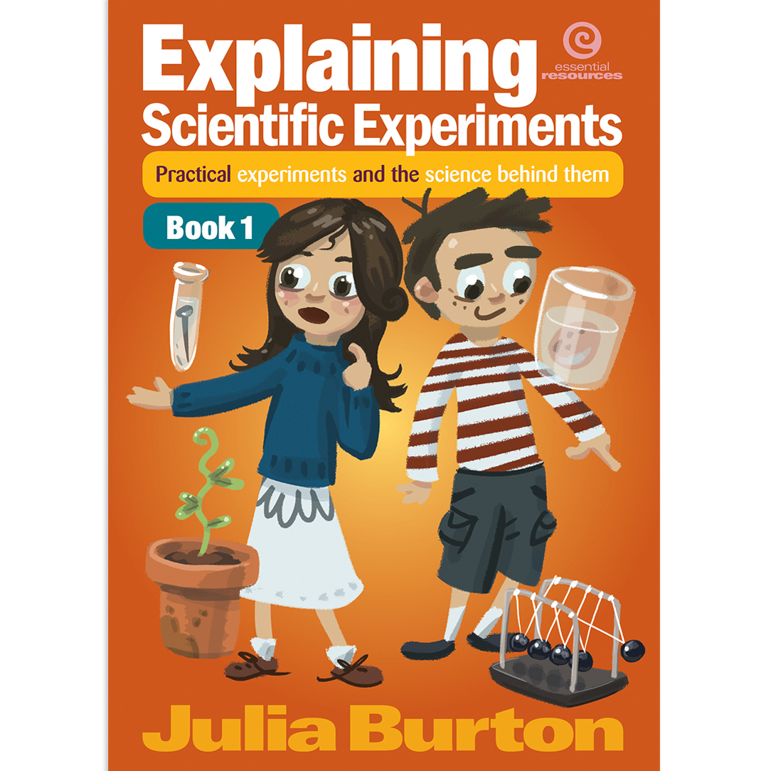 Explaining Scientific Experiments - Book 1 | Essential Resources