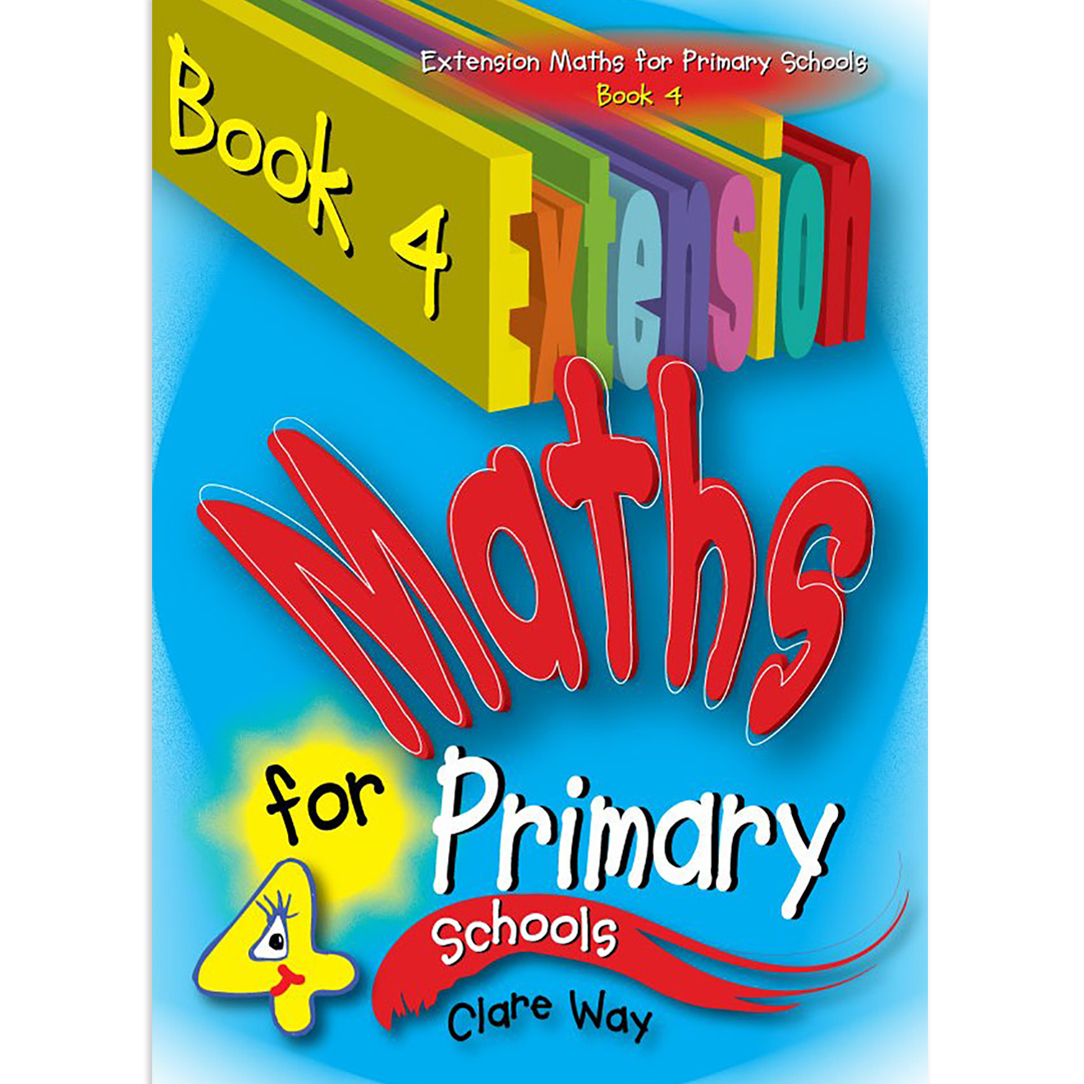 Extension Maths for Primary Schools: Book 4 | Essential Resources