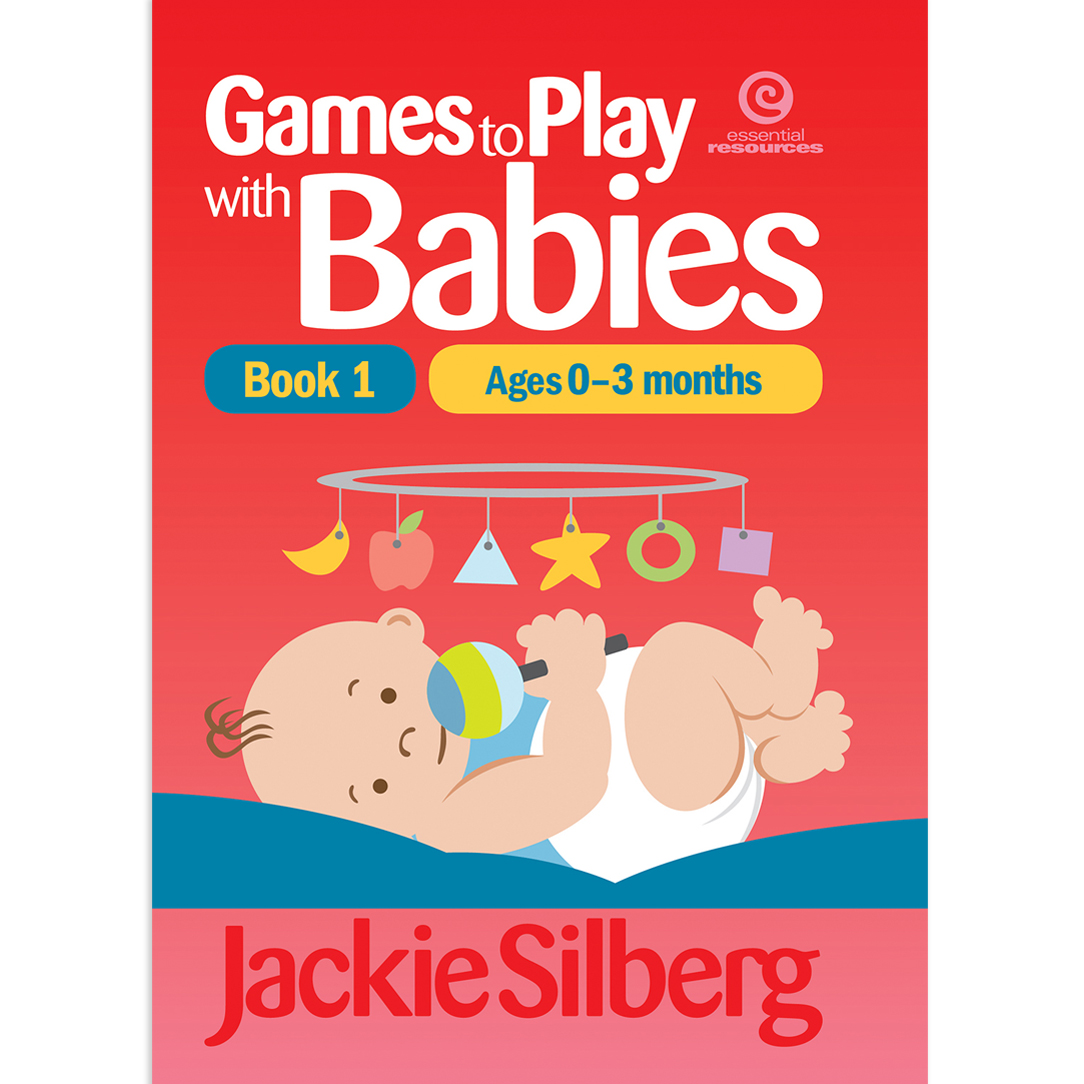 Games to Play with Babies Book 1 0 - 3 months | Essential Resources