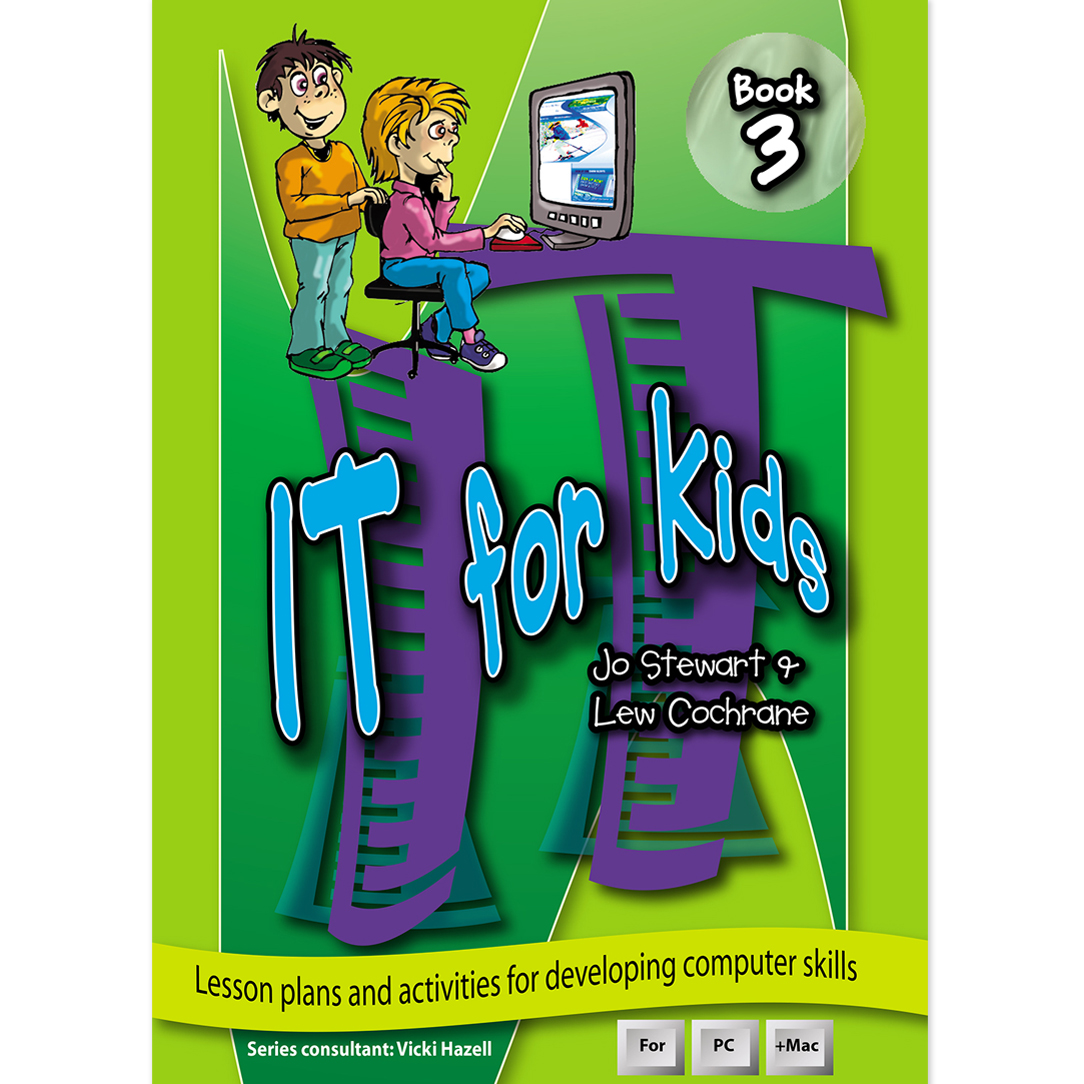 IT for Kids: Book 3 | Essential Resources