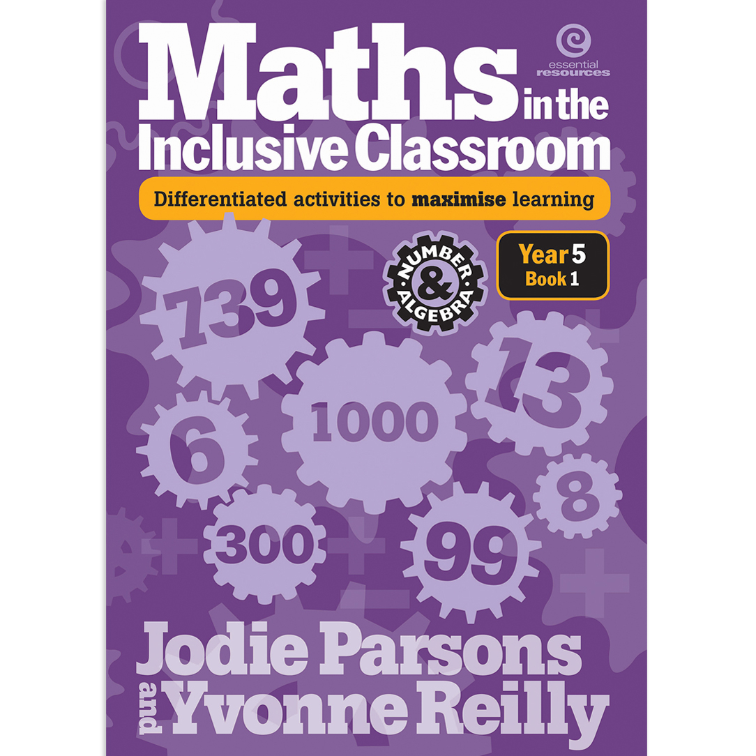 Maths in the Inclusive Classroom - Year 5 - Book 1
