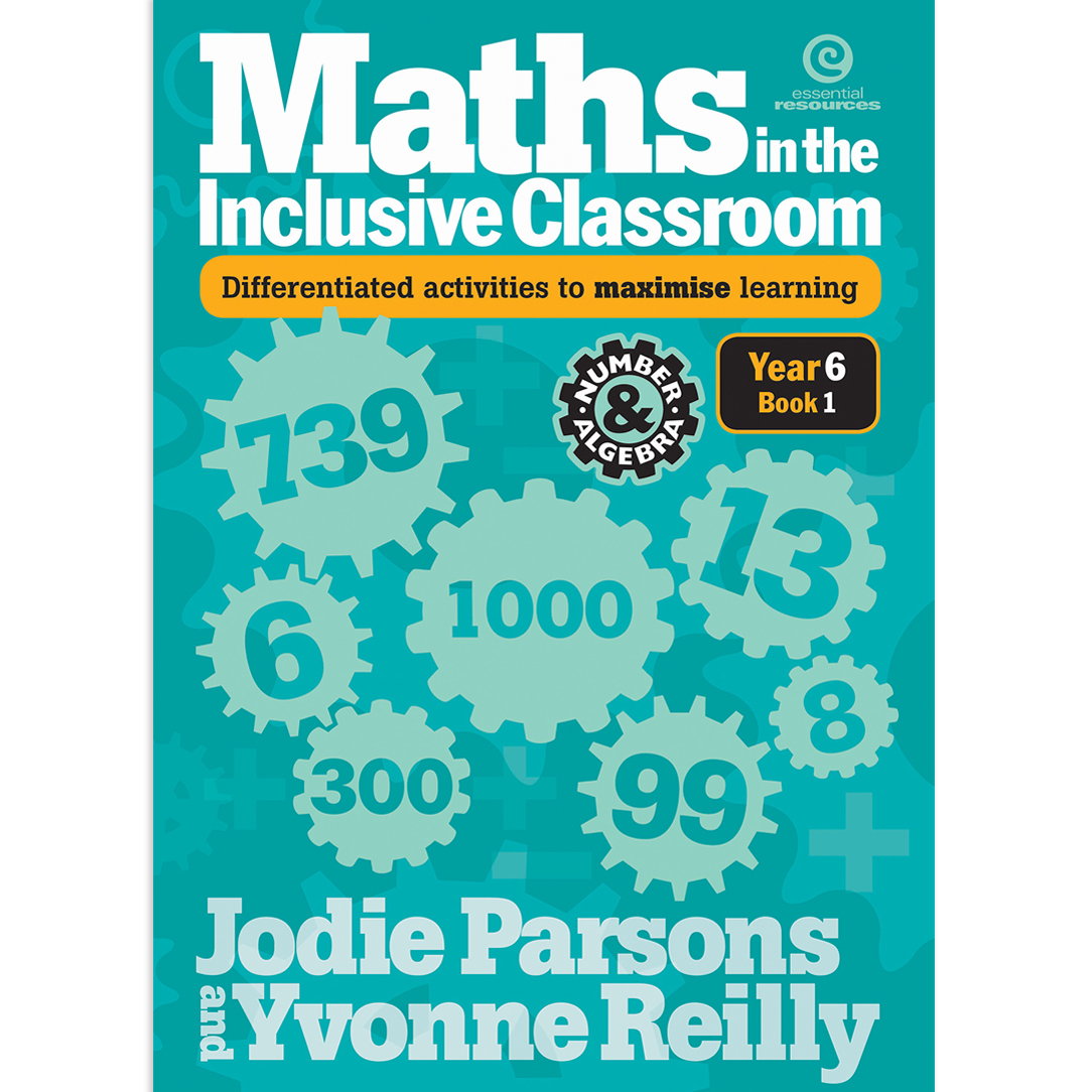 Maths in the Inclusive Classroom - Year 6 - Book 1