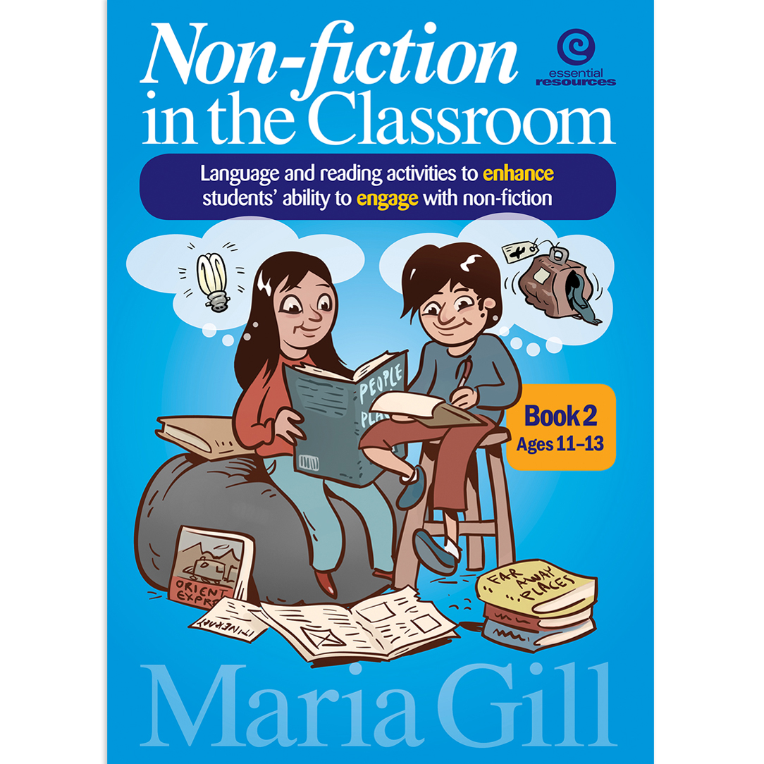 Non-fiction in the Classroom Book 2 Ages 11-13 | Essential Resources