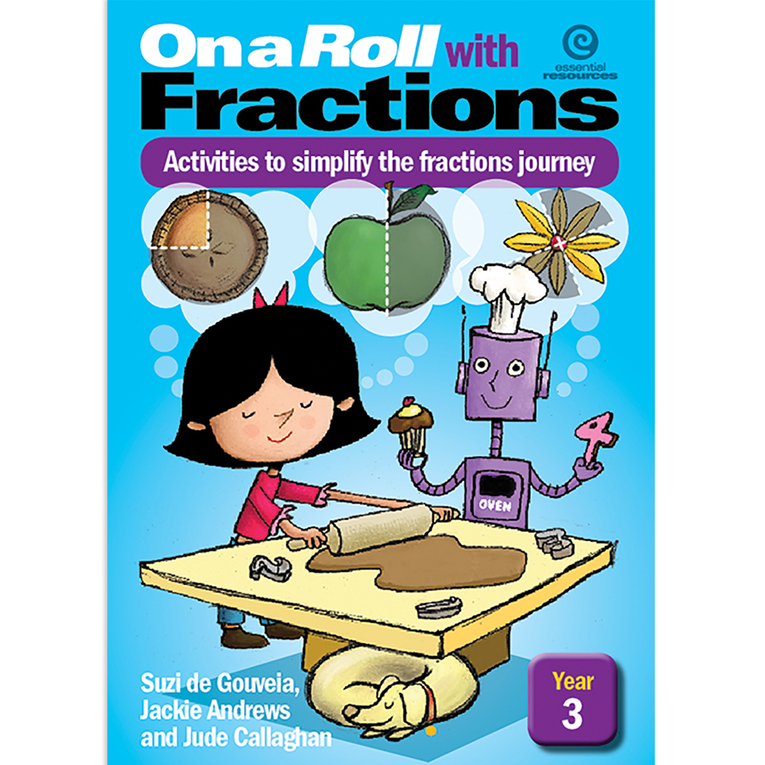 On a Roll with Fractions Year 3 | Essential Resources