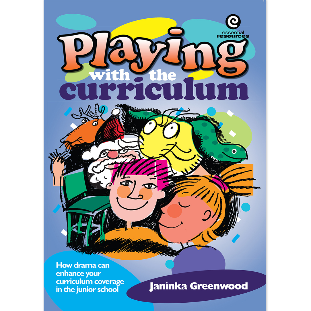Playing with the Curriculum | Essential Resources