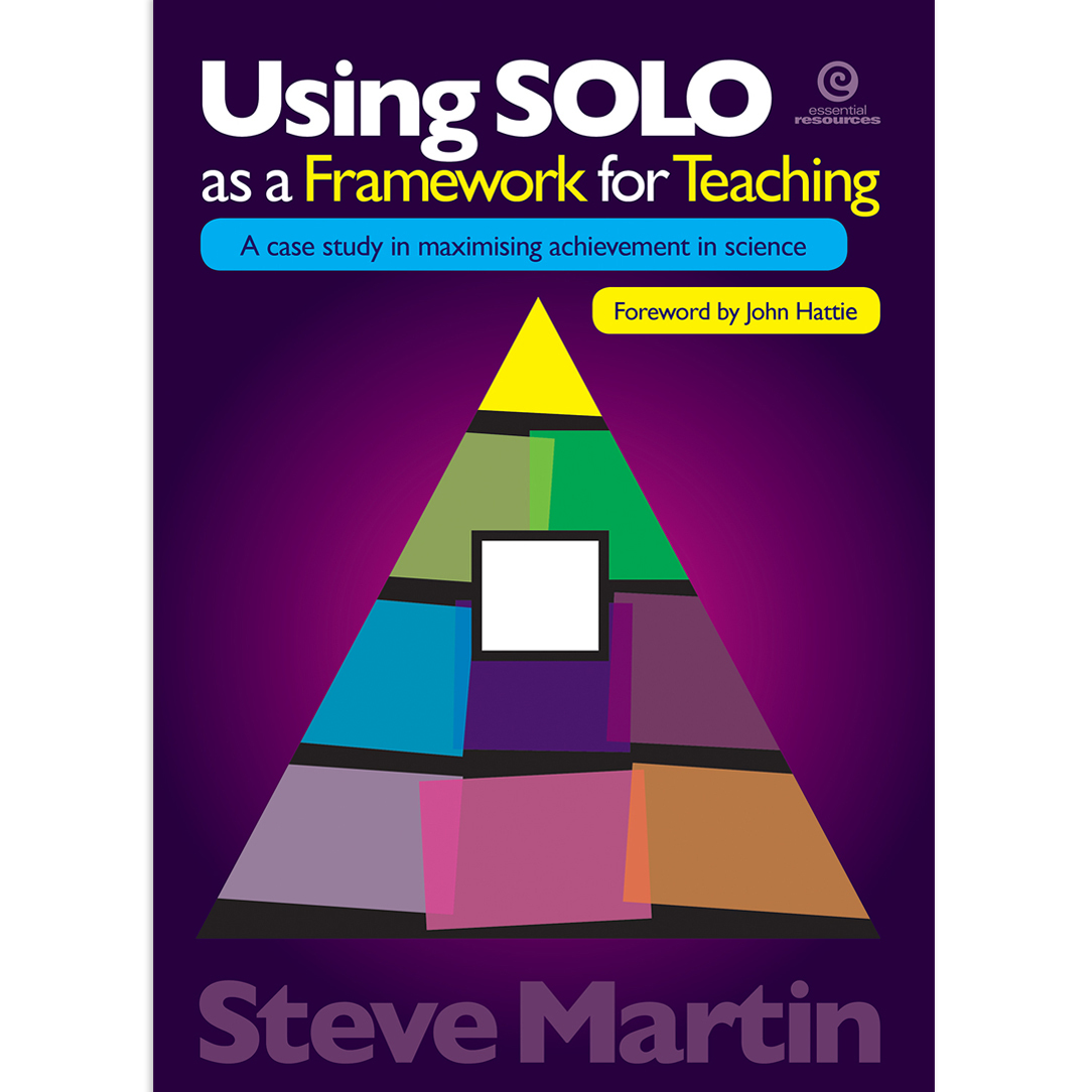 Using SOLO as a Framework for Teaching | Essential Resources