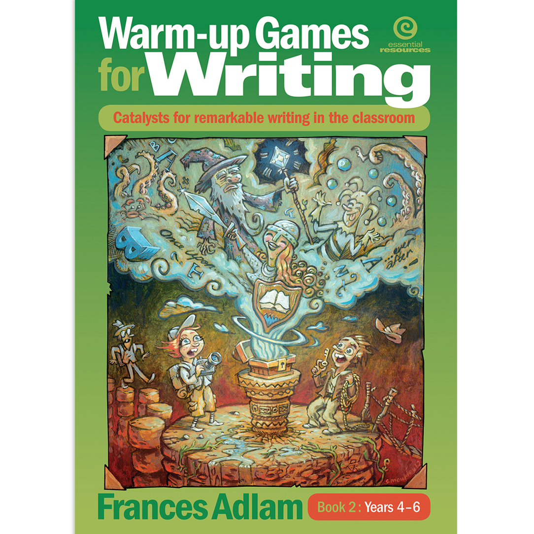 Warm up Games For Writing Book 2 Years 4 6 Essential Resources